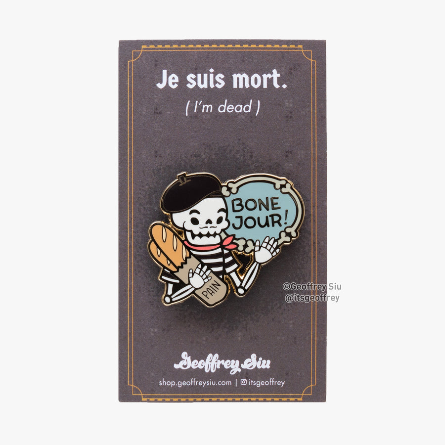 Bone Jour Skeleton Hard Enamel Pin – Geoffrey Siu Art LLC